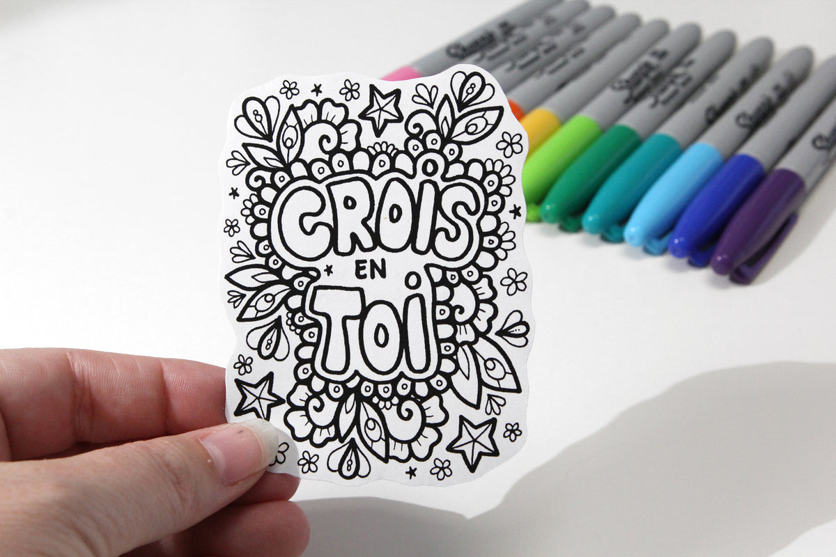 UN Autocollant à colorier pré-coupé, CROIS EN TOI – Créations Joëlle Mercier